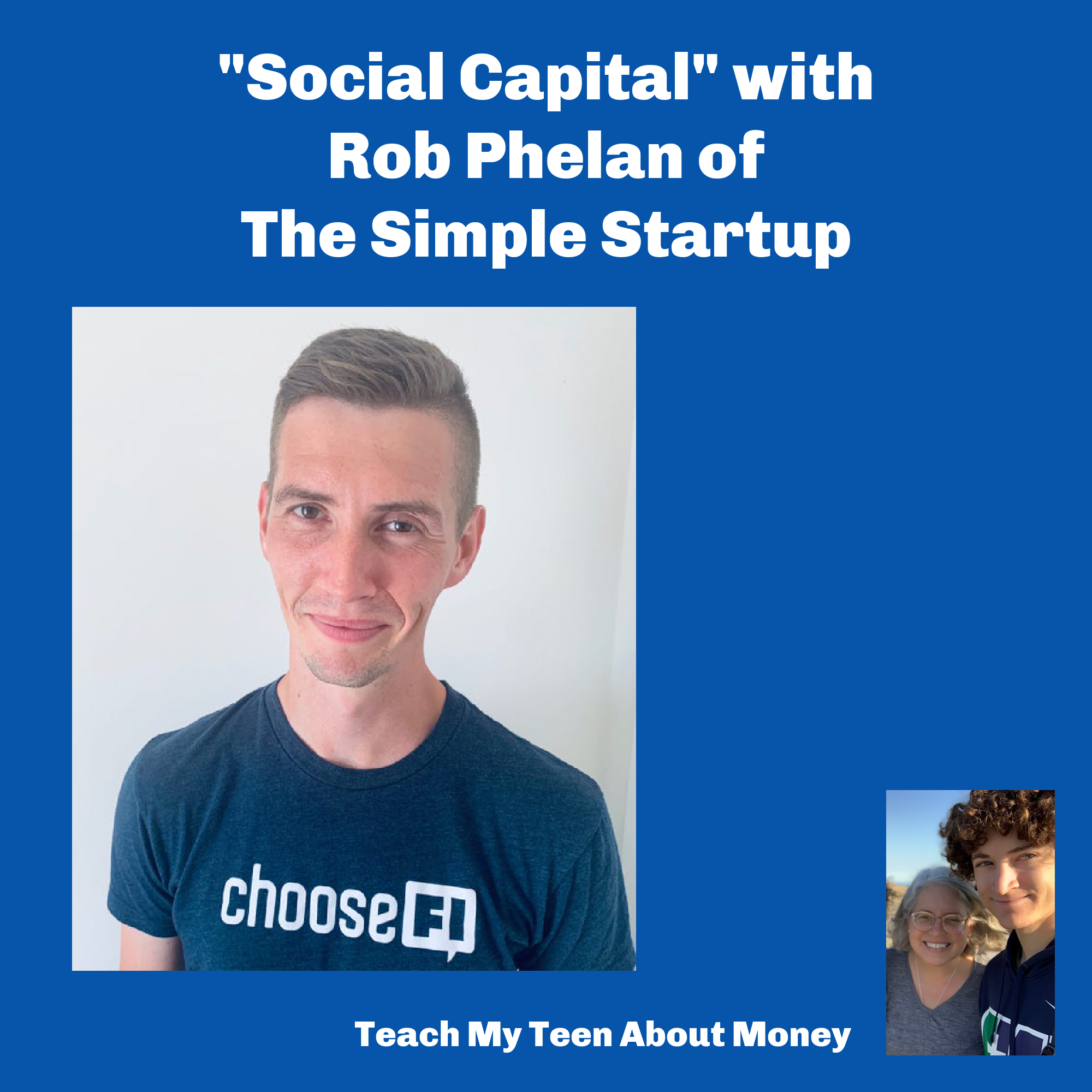The importance of “social capital” with Rob Phelan of The Simple ...