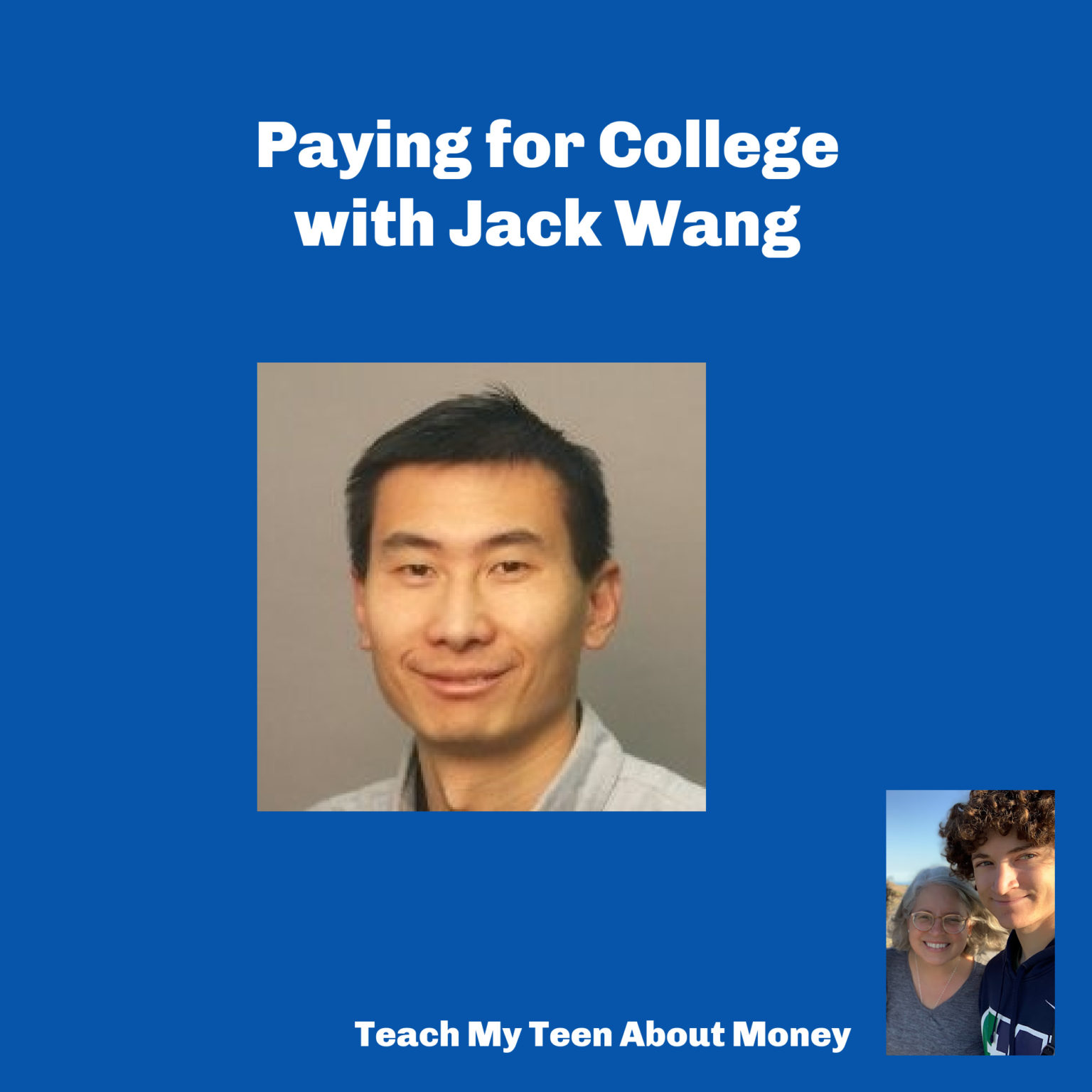Paying for College with Jack Wang of Innovative Wealth Management ...
